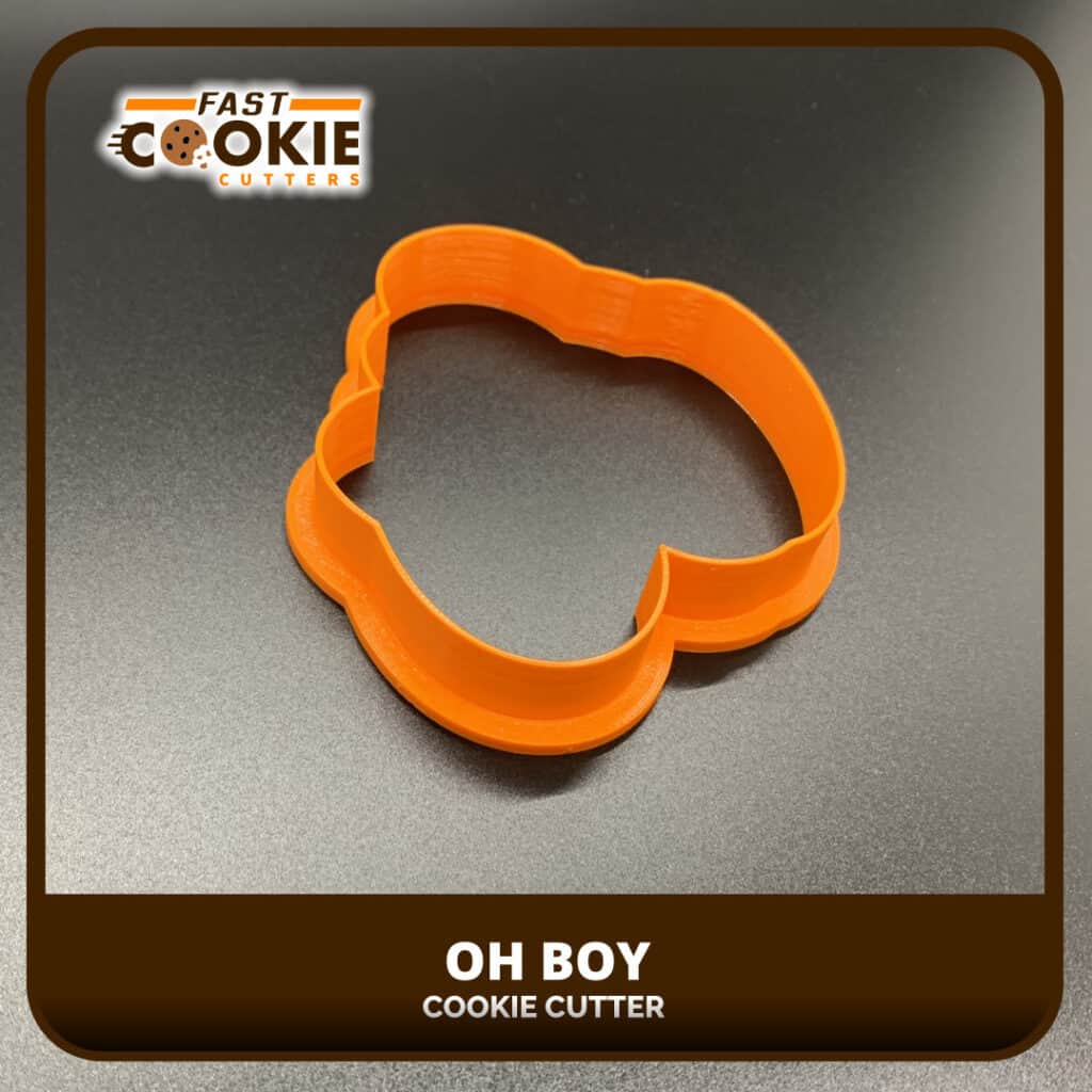 Oh Boy Cookie Cutter - Fast Cookie Cutters