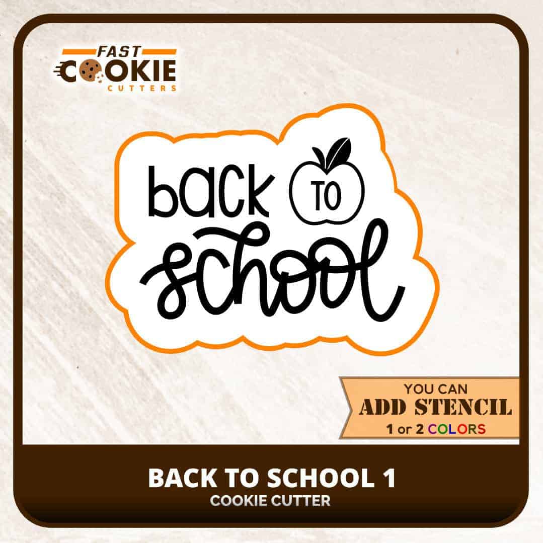 Back to School 1 Cookie Cutter - Fast Cookie Cutters