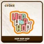 Hop Hop Hop Cookie Cutter - Fast Cookie Cutters
